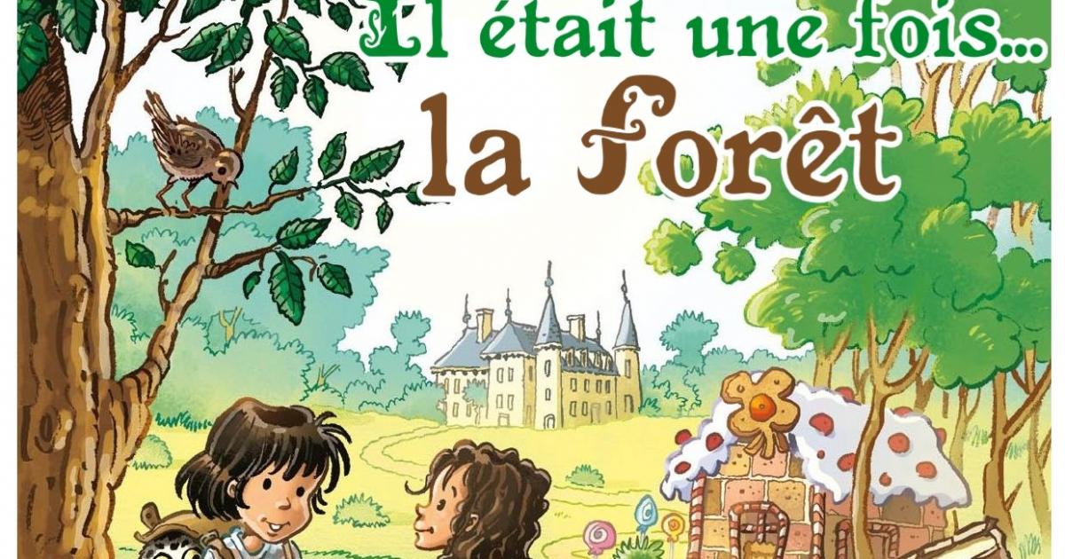 Il était une fois... la forêt | Ateliers des Capucins